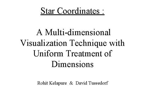 Star Coordinates A Multidimensional Visualization Technique With Uniform