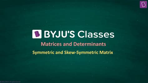SOLUTION Symmetric And Skew Symmetric Matrix Studypool
