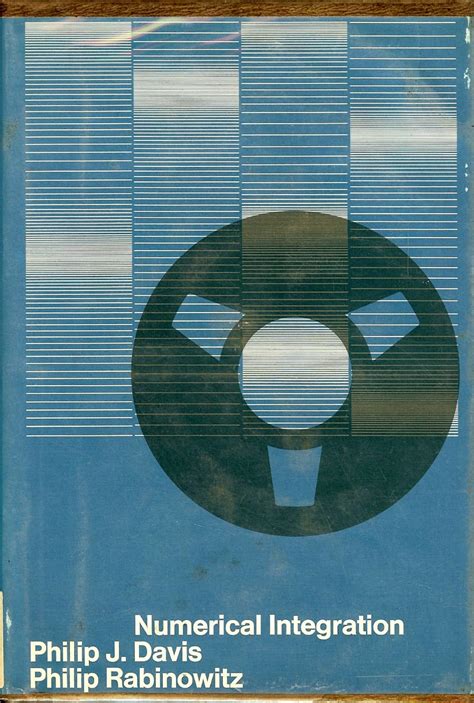 Numerical Integration A Blaisdell Book In Computer Science Davis Philip J Books