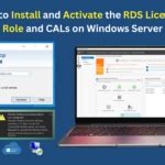 How To Install And Activate The RDS Licensing Role And CALs On Windows License Server