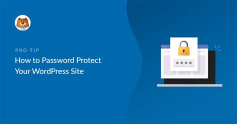 How To Password Protect Your Wordpress Site 4 Ways