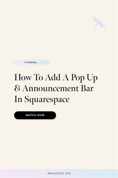 How To Add A Pop Up And Announcement Bar In Squarespace Dragonfly Ave