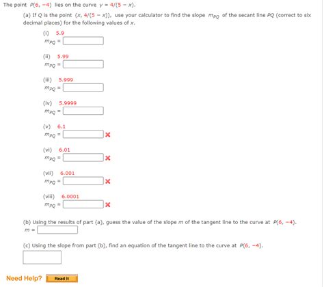 Solved Point P 6 −4 Lies On The Curve Y 4 5−x A If Q Is