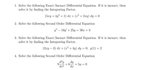 Solved Solve The Following Exact Inexact Differential Chegg
