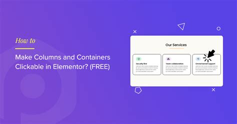 How To Make Columns And Sections Clickable In Elementor Free