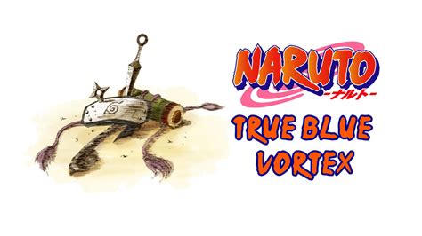 Naruto Rp True Blue Vortex