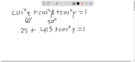 solved two direction angles of a vector are given find the third
