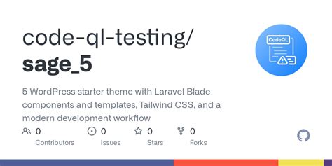 Github Code Ql Testing Sage 5 5 Wordpress Starter Theme With Laravel Blade Components And