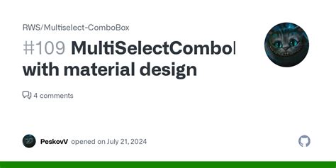 MultiSelectComboBox With Material Design Issue RWS Multiselect ComboBox GitHub