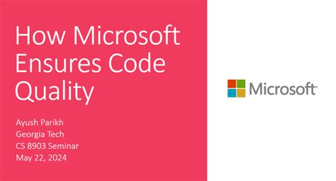 How Microsoft Ensures Code Quality Human Augmented Analytics Group