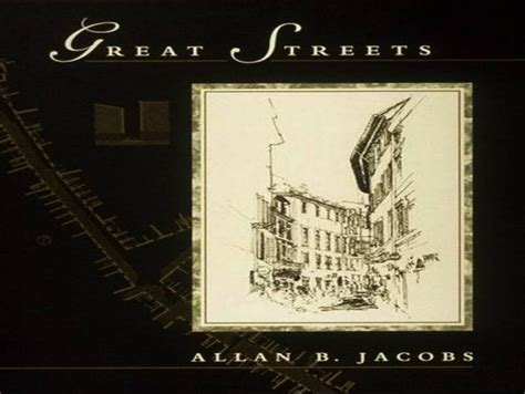 Great Streets Allan Jacobs