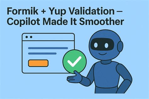 Formik Yup Validation — Copilot Made It Smoother By Codebyumar