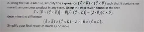 Solved 2 Using The Bac Cab Rule Simplify The Expression