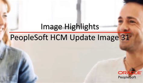 Peoplesoft Hcm Update Image 31 Highlights Quest Oracle Community