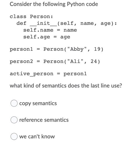 Solved Consider The Following Python Code Import Copy Class