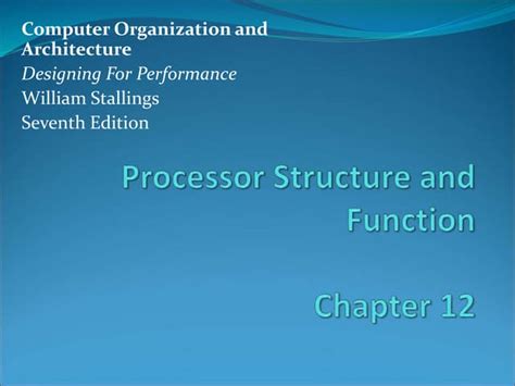 Chapt12processor Structure And Functionppt