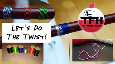 Rod Building Trim Twist Two Strings Together DIY Furled Thread YouTube