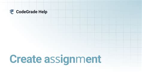 Create Assignment Codegrade Help