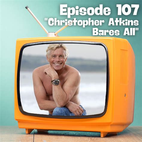 Christopher Atkins Bares All Pop Culture Preservation Society