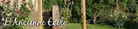 L Ancienne Ecole L Ancienne Ecole