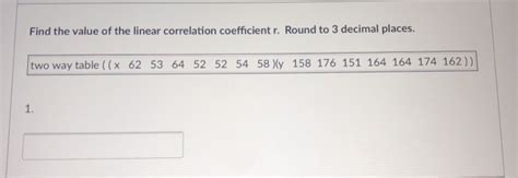 solved find the value of the linear correlation coefficient