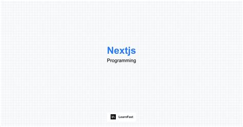 How To Learn Nextjs Complete 2025 Guide Learnfast