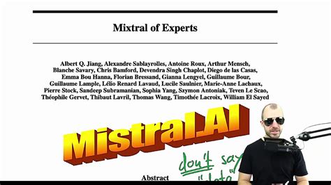 Mixtral Of Experts Paper Explained — Yannic Kilcher By Rohan Kotwani Lazy By Design Apr