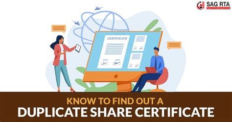 Know How To Find Out A Duplicate Share Certificate Sag Rta
