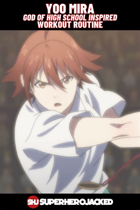 Yoo Mira Workout Train Like The God Of High School Protagonist
