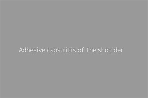 Adhesive Capsulitis Of The Shoulder Sportsmed Physical Therapy