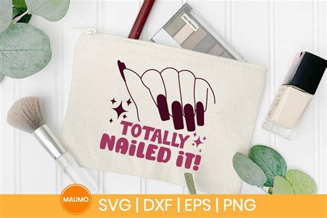 Totally Nailed It Nail Tech Svg Quote Graphic By Maumo Designs