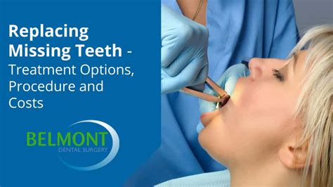 Replacing Missing Teeth Treatment Options Procedure And Costs