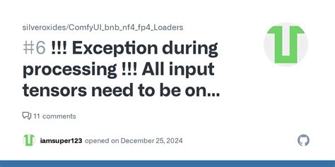 Exception During Processing All Input Tensors Need To Be On The