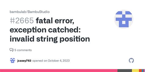 fatal error exception catched invalid string position · issue 2665
