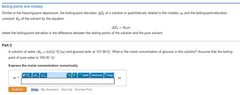 Solved Boiling Points And Molality Similar To The Chegg Com