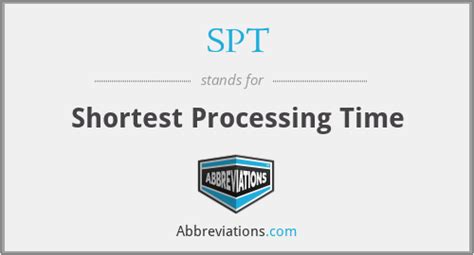 spt shortest processing time