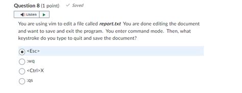 Solved You Are Using Vim To Edit A File Called Report Txt Chegg Com