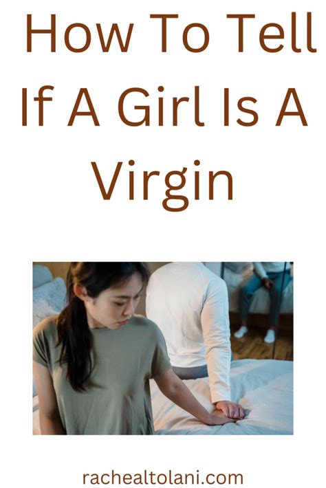 How To Tell If A Girl Is A Virgin