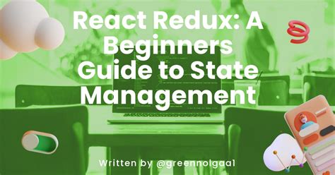 React Redux A Beginners Guide To State Management Devdojo