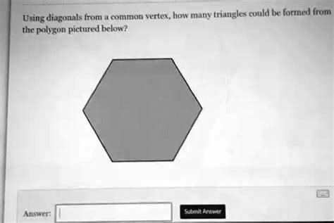 video solution using diagonals from a common vertex how many triangles could be formed from
