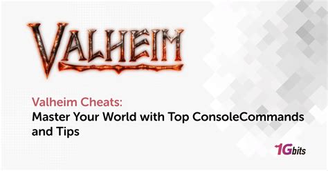 Valheim Cheats Master Your World With Top Console Commands And Tips