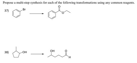 solved propose a multi step synthesis for each of the