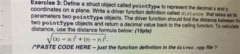 Solved Exercise Define A Struct Object Called Point Type Chegg