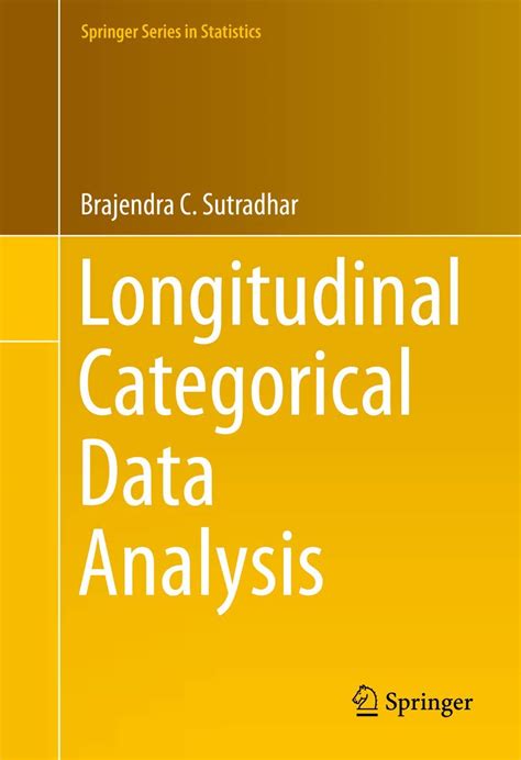 Longitudinal Categorical Data Analysis Springer Series In Statistics