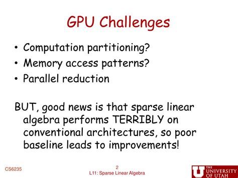 Ppt L11 Sparse Linear Algebra On Gpus Powerpoint Presentation Free Download Id1718175