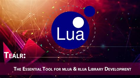 Tealr The Essential Tool For Mlua And Rlua Library Development