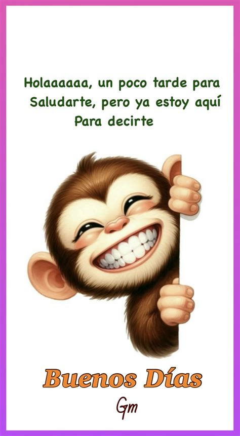Mensaje Para Mi Hermana Buen Dia Chistoso Saludos De Buenos Dias