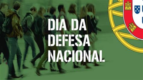 Informações Sobre O Dia Da Defesa Nacional 2023 Junta De Freguesia De