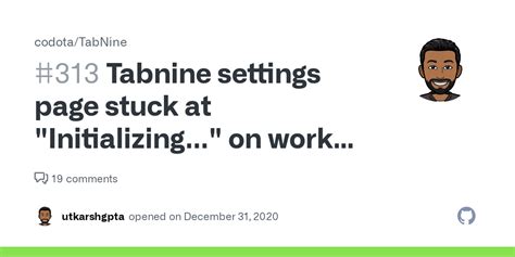 Tabnine Settings Page Stuck At Initializing On Work Machine Autocomplete Not Working