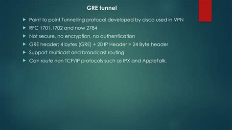 Gre Tunnel Gre Over Ipsec And Ipsec Over Gre Pptx